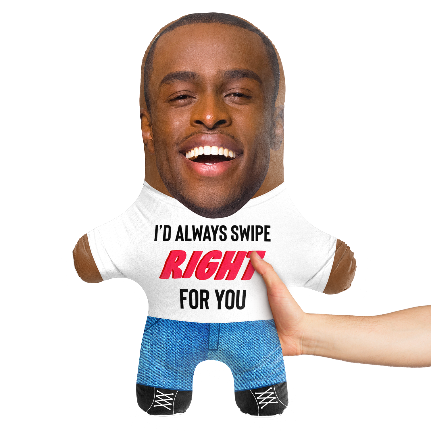 I'd Always Swipe Right For You Snugzy | Face Pillow Personalised Snugzy